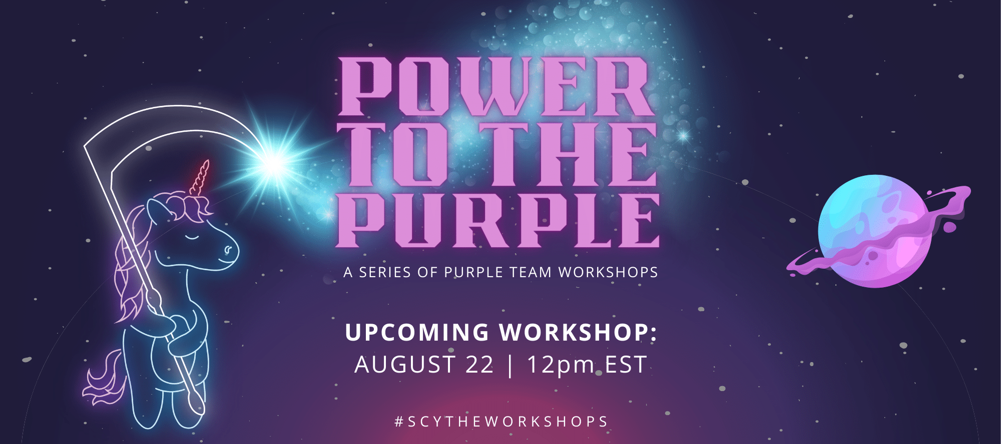 Power to the Purple Workshop - AUG 22